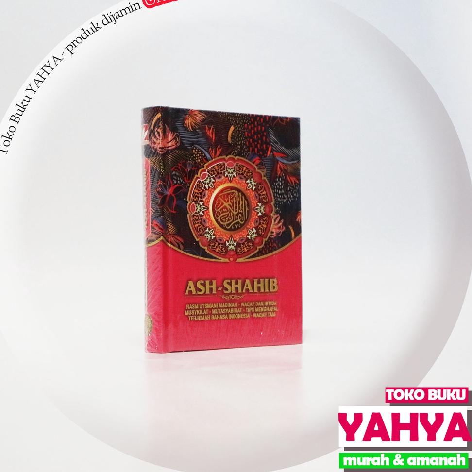 อัปเดตแล้ว. Mushaf Al Quran Ash Shahib A6 ORI ปกแข็ง - Mushaf Ash ...