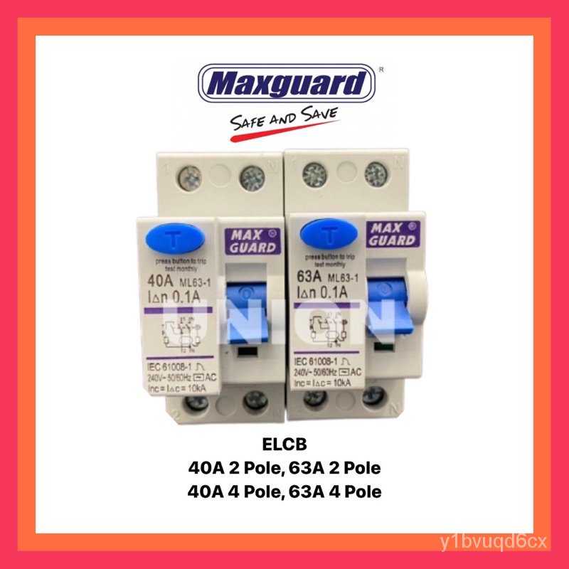 Maxguard RCCB ELCB 40A 63A 100mA 2 Pole 4 Pole (SIRIM / JKR) SvDr | Shopee Thailand