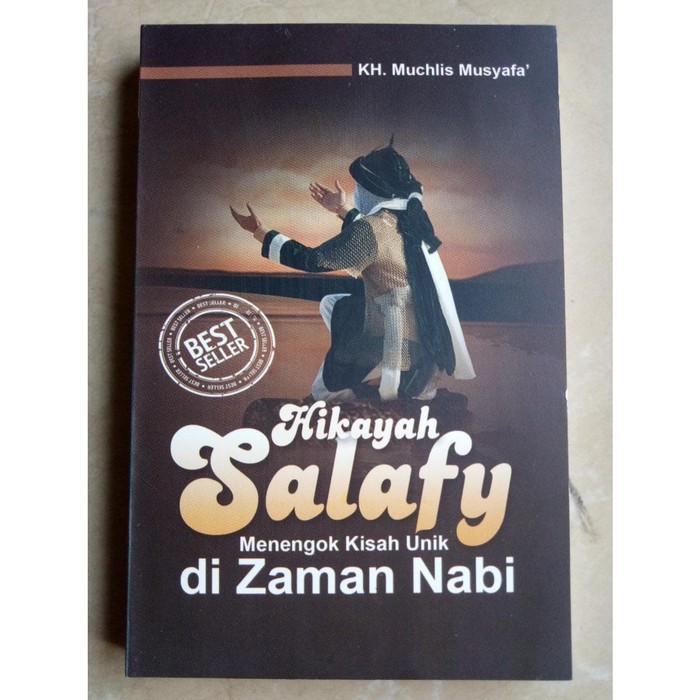 Hikayah Salafy Salafi 1 เพื่อความปลอดภัย - bukukajiansantri.th - ThaiPick