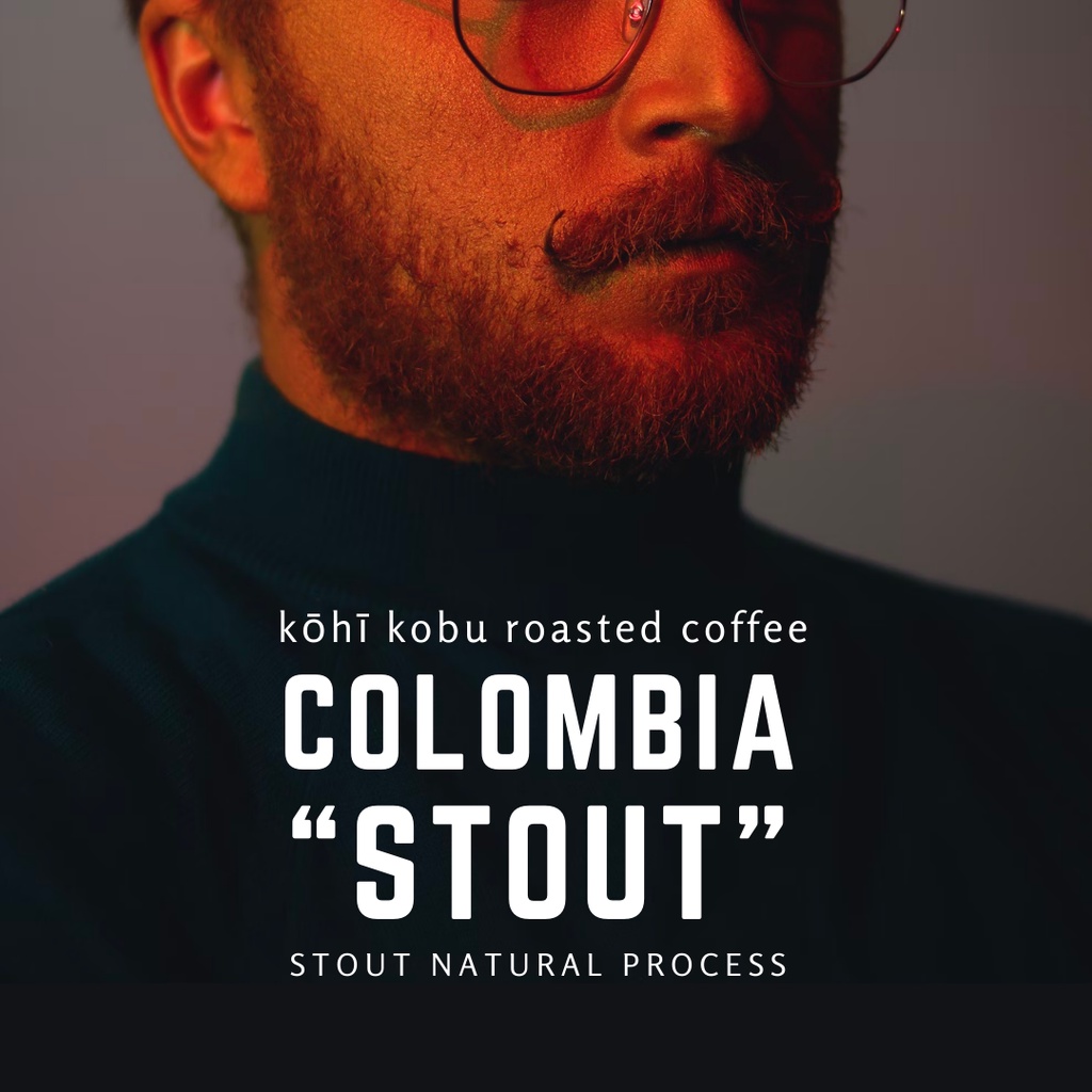 กาแฟสเตาต์ Colombia Finca La Loma Stout Natural คั่วสดใหม่ทุกรอบ by ...