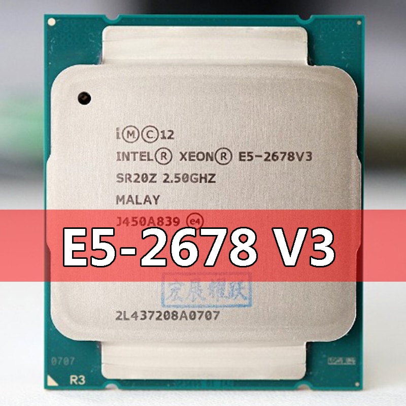Intel Xeon Processor E5 2678 V3 CPU 2.5G Serve LGA 2011-3 E5-2678 V3 ...
