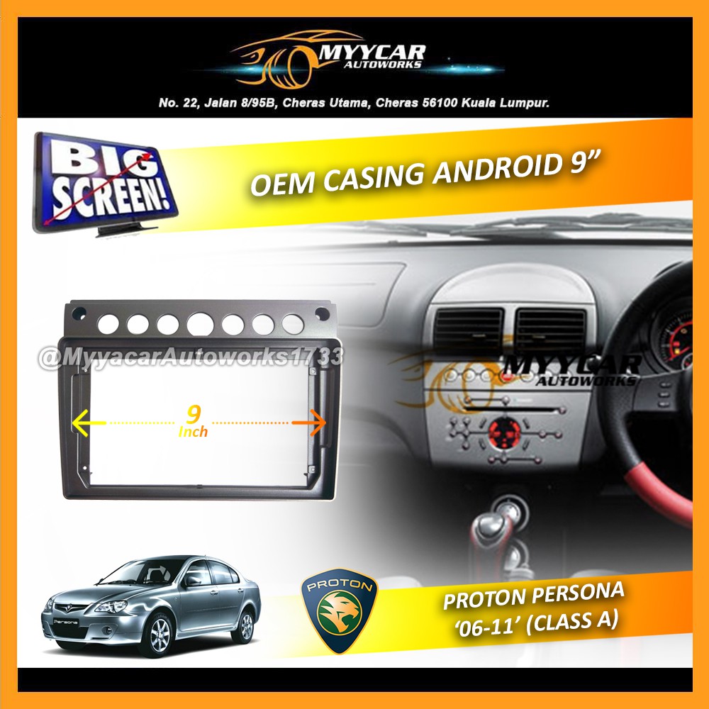 Proton Persona '06-10' Big Screen Casing Android Player (9inch) (Class ...