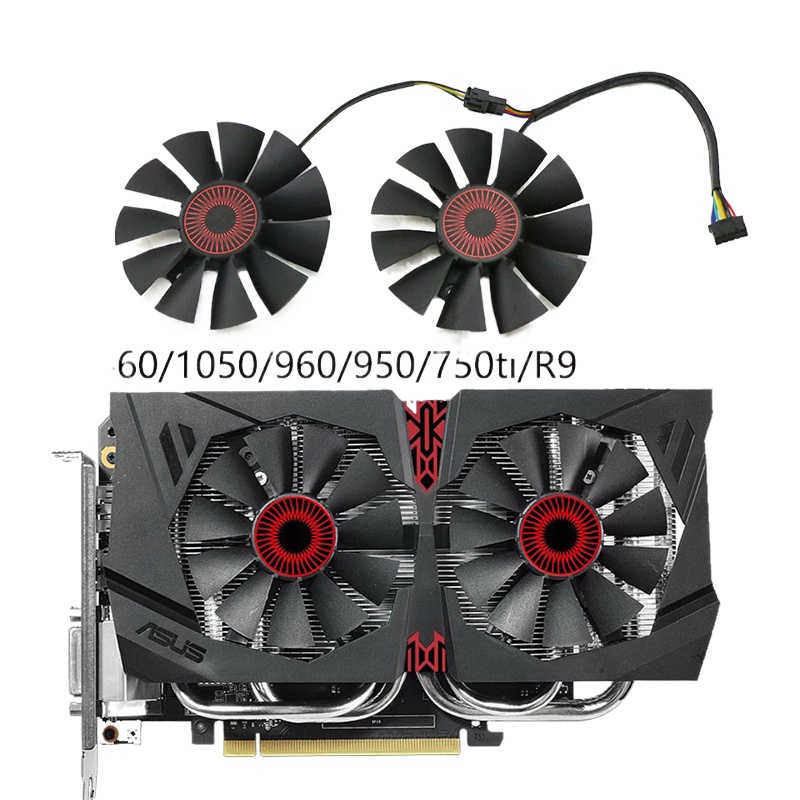 พัดลมระบายความร้อนการ์ดจอ สําหรับ ASUS GTX1060 1050 960 950 750ti R9 370128010Sh | Shopee Thailand