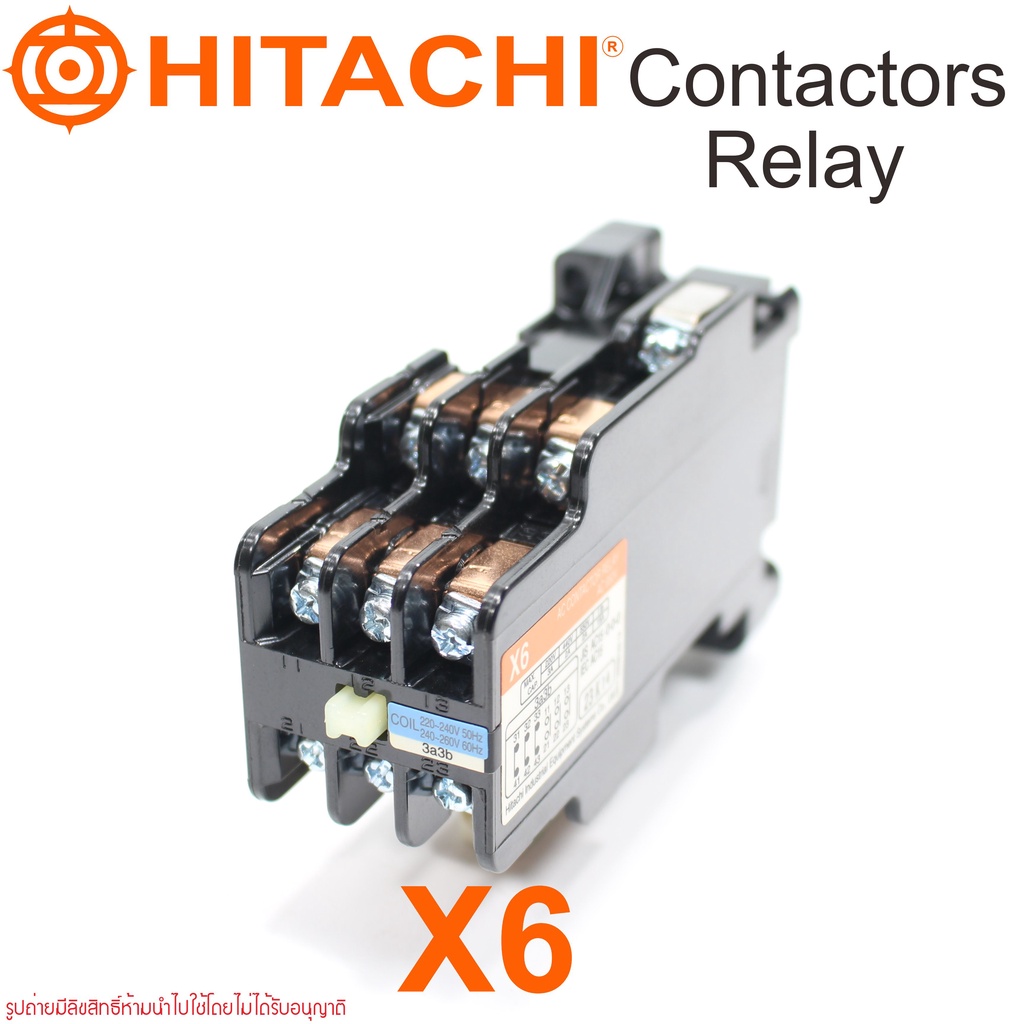 X6 HITACHI X6 AC CONTACTOR RELAY HITACHI คอนแทกเตอร์ ฮิตาชิ X6 3a3b ...
