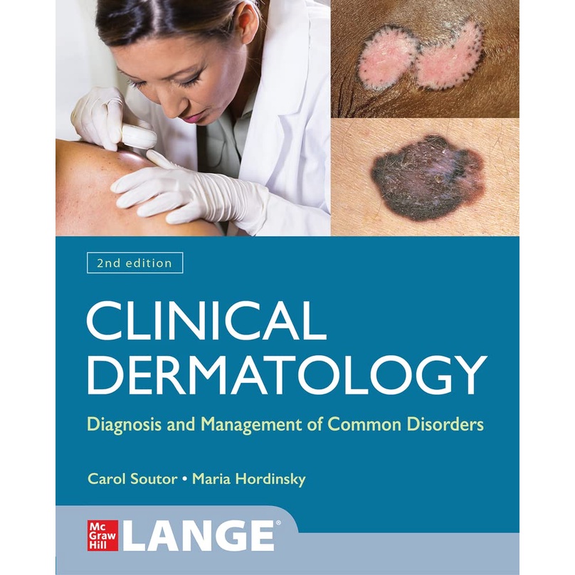 (C221) CLINICAL DERMATOLOGY DIAGNOSIS AND MANAGEMENT OF COMMON ...