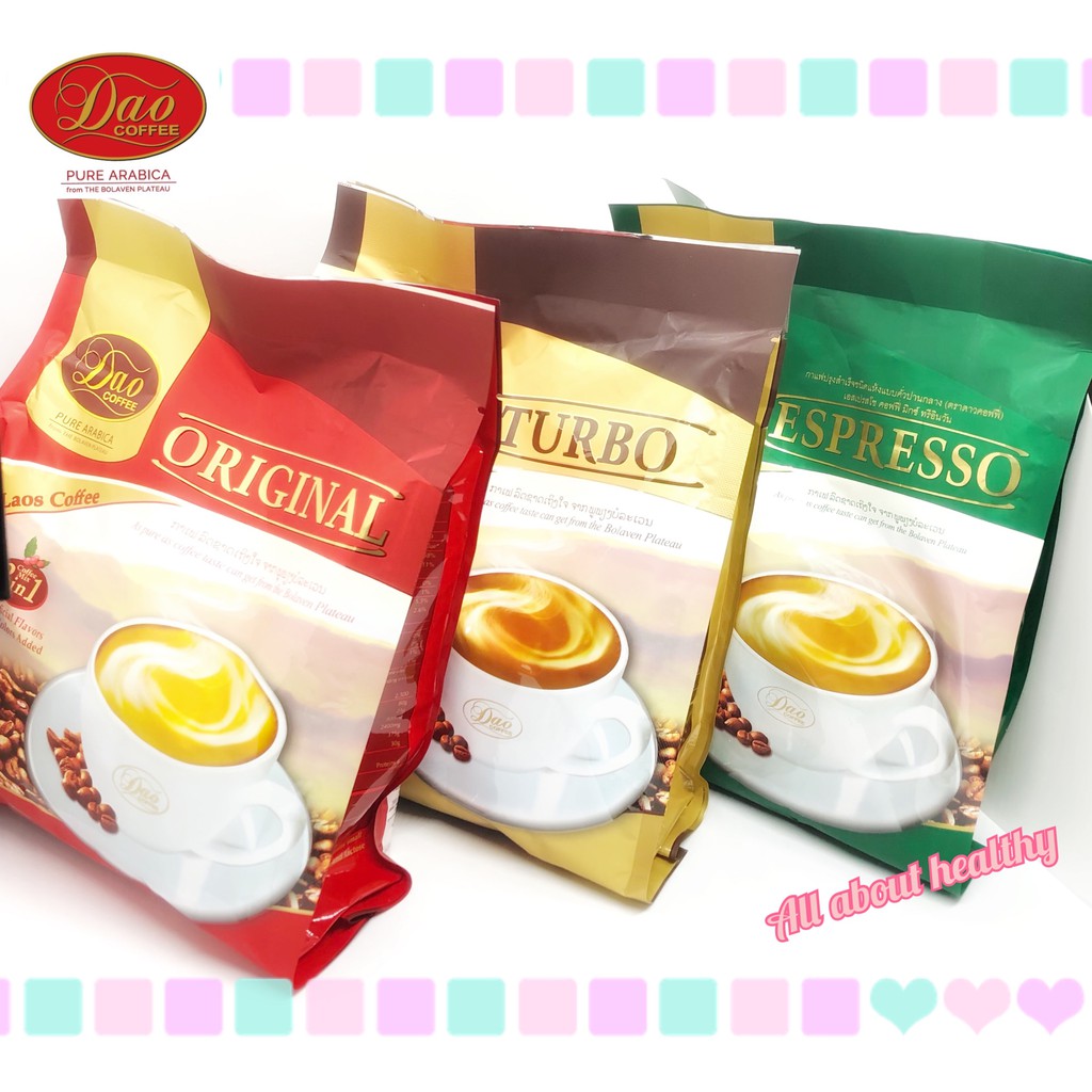 Dao Coffee 3in1( Original Espresso Turbo ) จำนวน 1 ถุง น้ำหนัก500กรัม ...