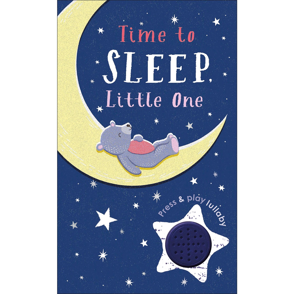 หนังสือเด็ก Time to Sleep Little One A soothing rhyme for bedtime ...