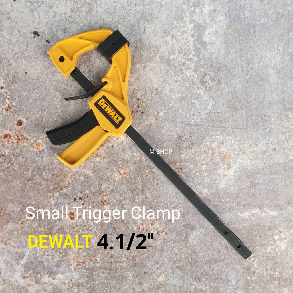 แคมป์ DEWALT 4-1/2” Small Trigger Clamp | Shopee Thailand