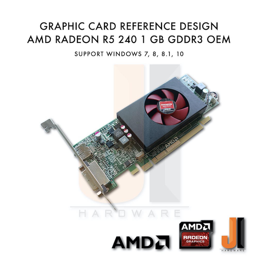 AMD Radeon R5 240 1GB 64-Bit GDDR3 OEM (มือสอง) - jihardware - ThaiPick
