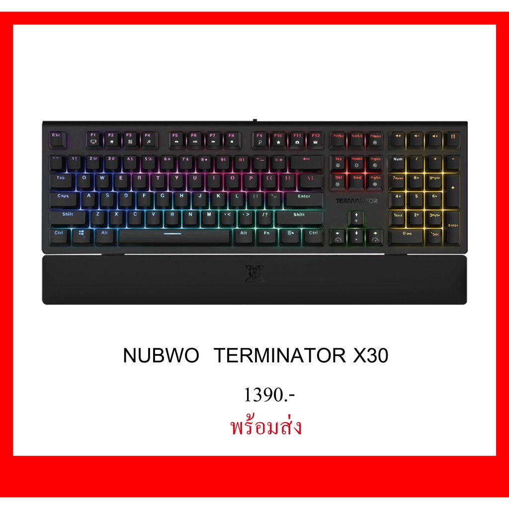 (พร้อมส่ง) NUBWO KEYBOARD TERMINATOR X30 คีบอร์ดเกมมิ่ง ของแท้ ประกัน 2 ...