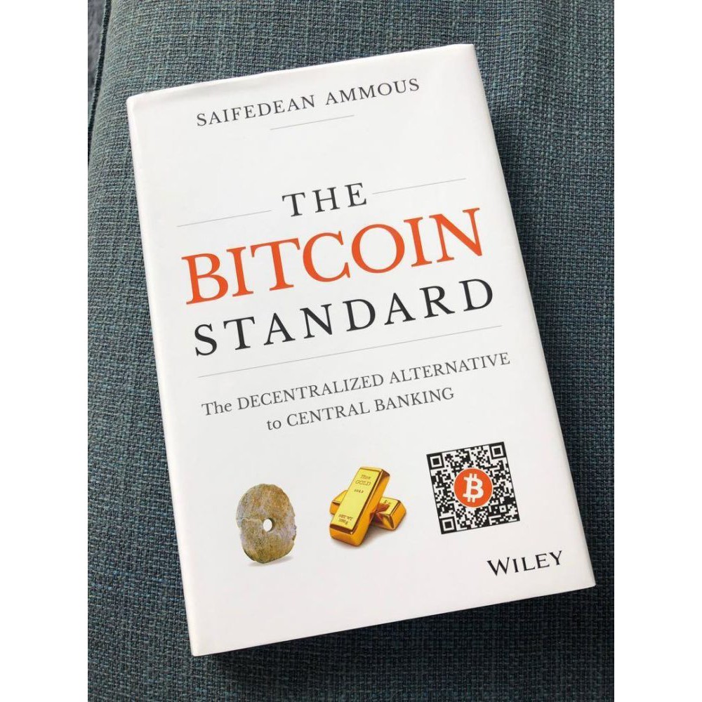 The Bitcoin Standard By Saifedean Ammous (paperback / Economics) ของ ...