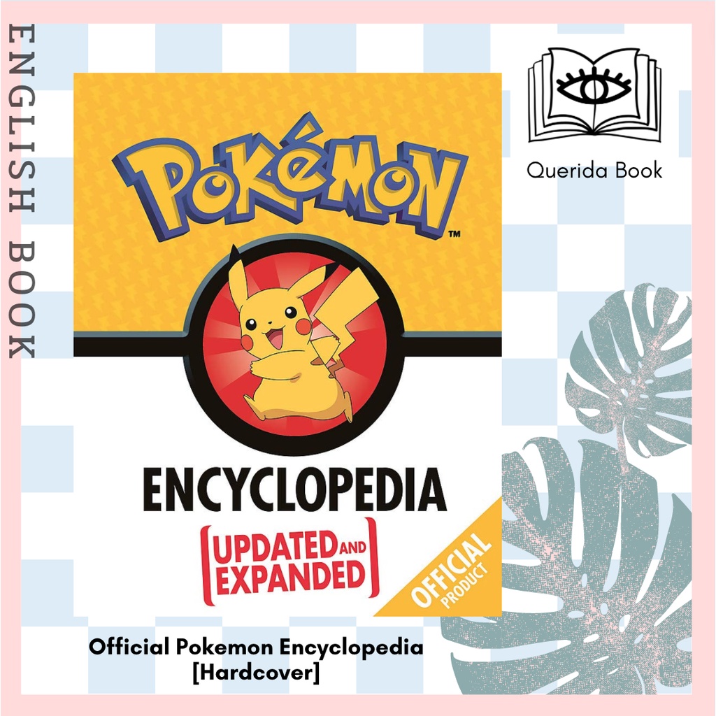 Official Pokemon Encyclopedia Updated and Expanded (Pokemon) Hardcover ...