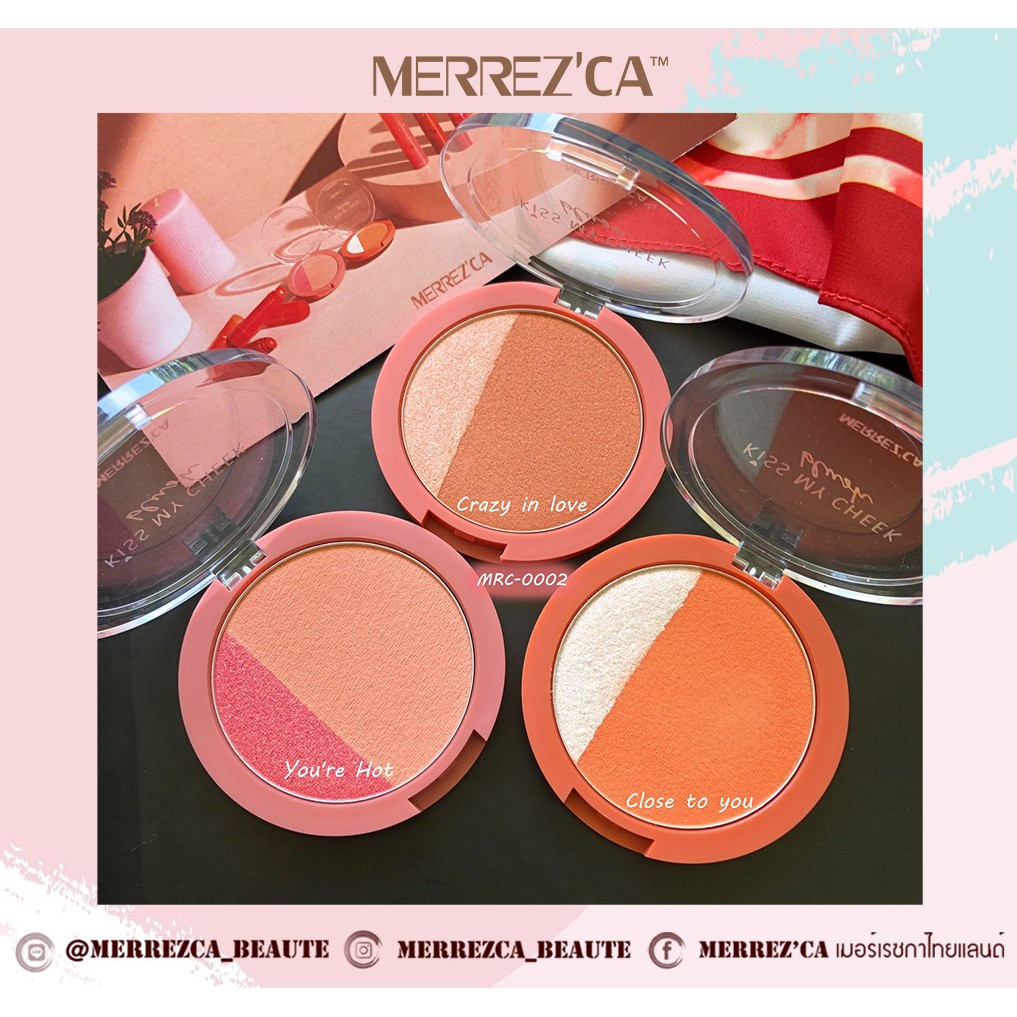 Merrezca Kiss My Cheek Blush เมอร์เรซกา คิส มายชีค บลัชออน 6 g.ปัดแก้ม ...