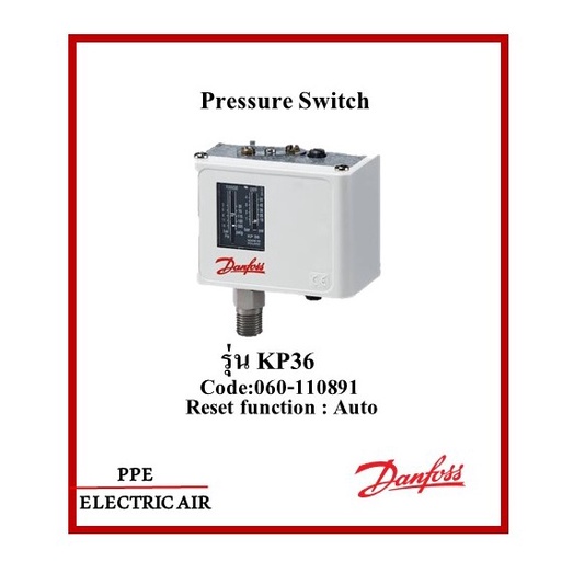 KP36 PRESSURE SWITCH 060-110891(Auto) ยี่ห้อDanfoss เเดนฟอสเพรสเชอร์สวิทช์ (ไม่มีกล่องเเต่มีซิล ...