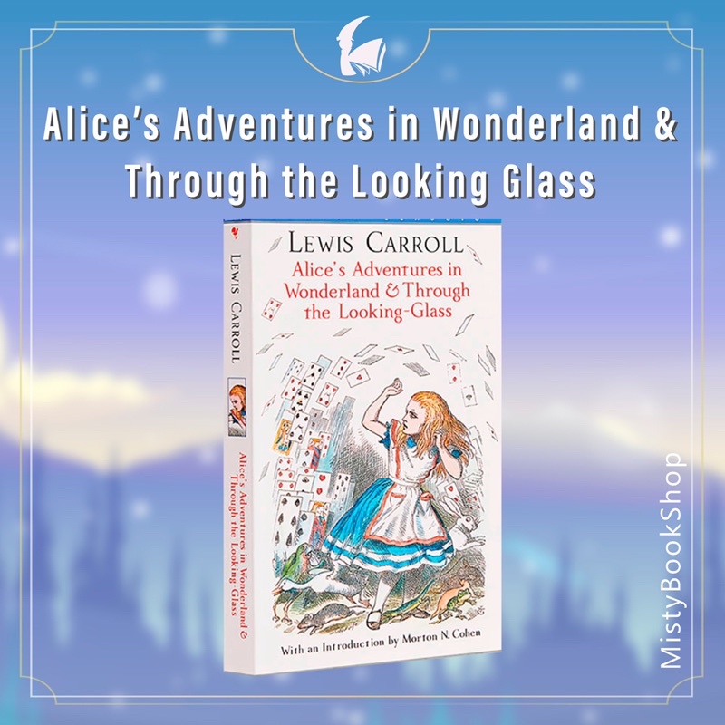 พร้อมส่ง Alices Adventures in Wonderland Through the Looking-Glass ...