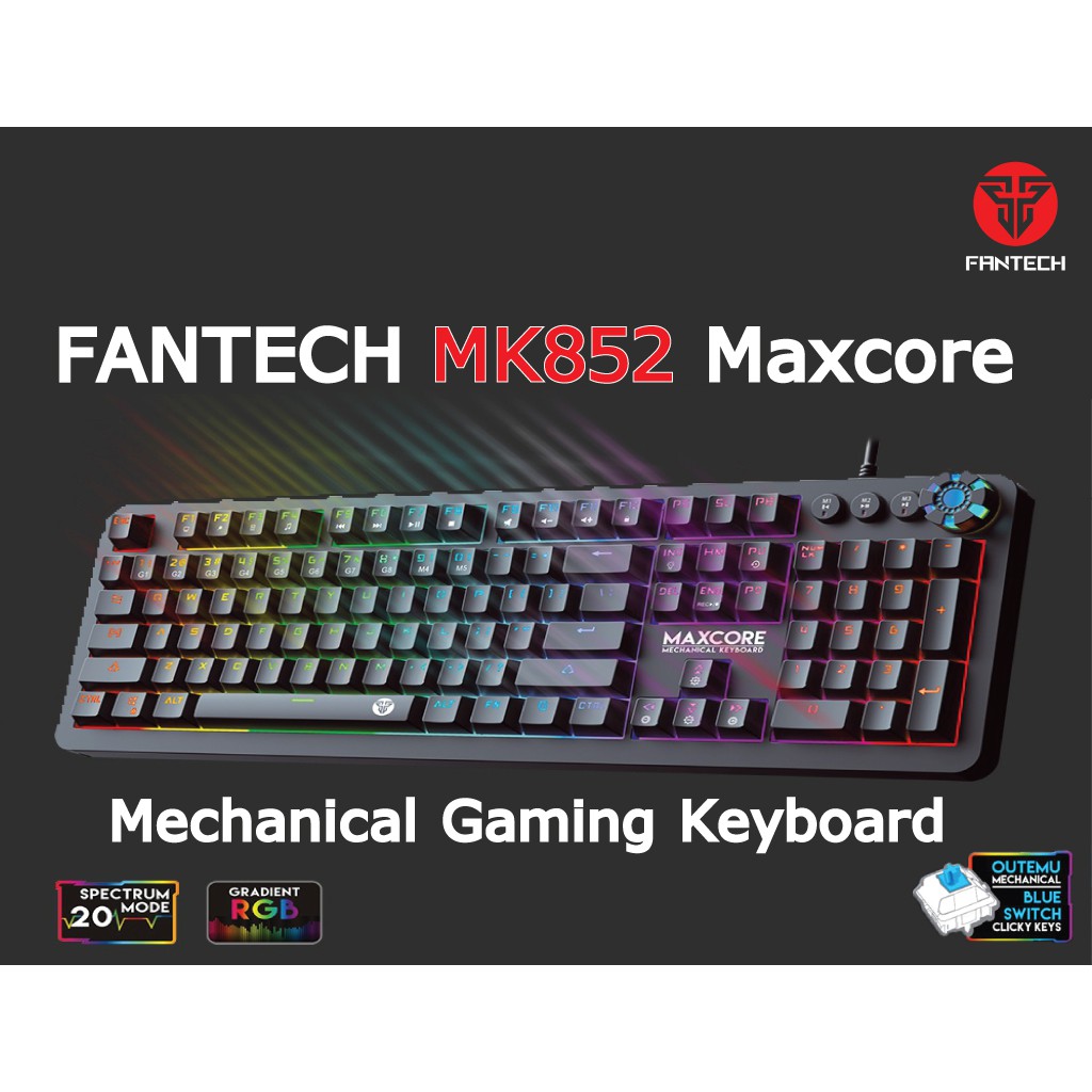คีย์บอร์ด เกมมิ่ง แฟนเทค FANTECH Gaming Keyboard MK852 MAXCORE OUTEMU ...