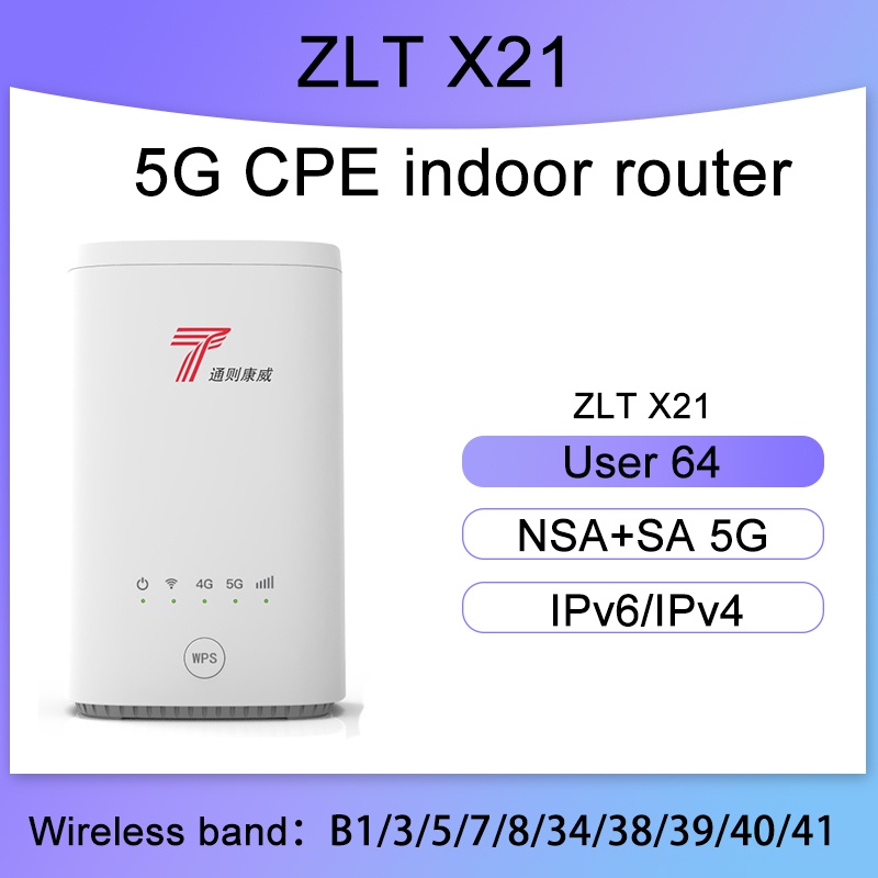 Unlock ZLT X21 CPE 5G Indoor CPE Sub 6GHz NSASA modem 5g wifi sim card Gigabit router Mobile ...