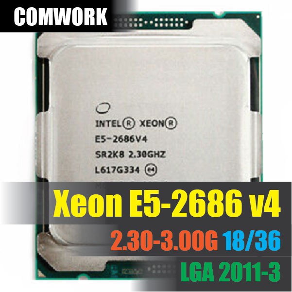 ซีพียู Intel XEON E5 2686 V4 LGA 2011-3 CPU PROCESSOR X99 C612 ...