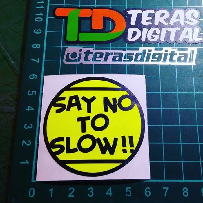 สติ๊กเกอร์ Say No To Slow Round สําหรับตัดกระดาษ - terasdigital.th ...