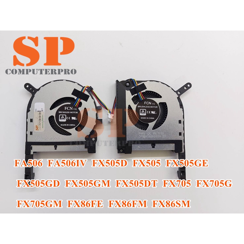 พัดลมโน๊ตบุ๊ค ASUS FA506 FA506IV FX505D FX505 FX505GE FX505GD FX505GM ...
