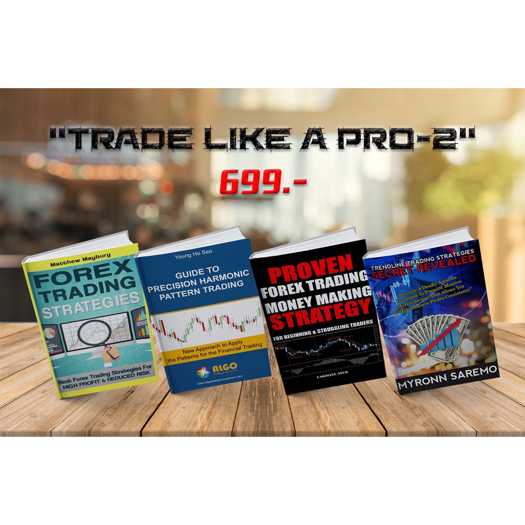 Trade Like A Pro version 2 พื้นฐานเบื้องต้นในการเทรด Forex ด้วยกลยุทธ์ ...