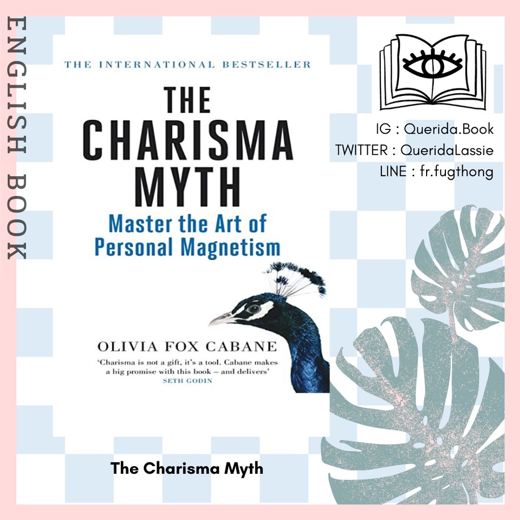 Querida หนังสือภาษาอังกฤษ The Charisma Myth How to Engage Influence and ...