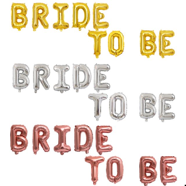 ลูกโป่งฟอล์ยอักษร BRIDE TO BE BRIDE ขนาด16นิ้ว - ez.balloons - ThaiPick