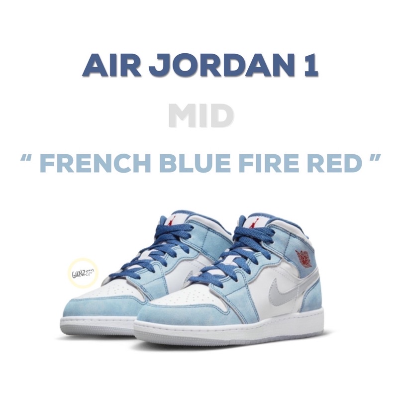 (สินค้าพร้อมส่ง ของแท้100) AIR JORDAN1 MID FRENCH BLUE FIRE RED - gunz ...