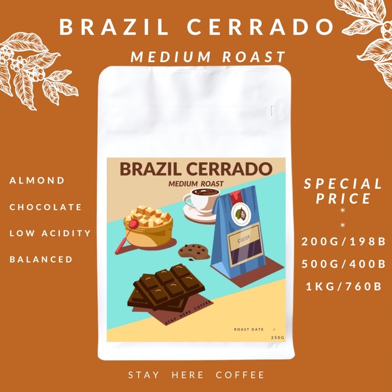 เมล็ดกาแฟ Brazil Cerrado (คั่วกลาง) 200G-1KG - stayherecoffee - ThaiPick