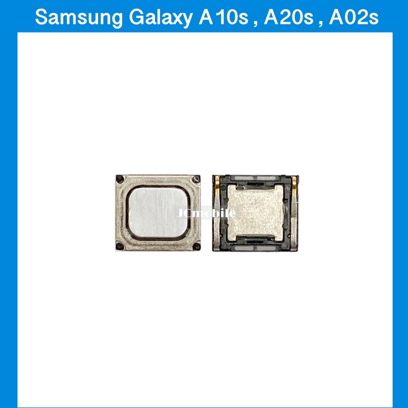 ลำโพงบน(Speaker) Samsung Galaxy A10S A20S A02S (ได้1อัน ...