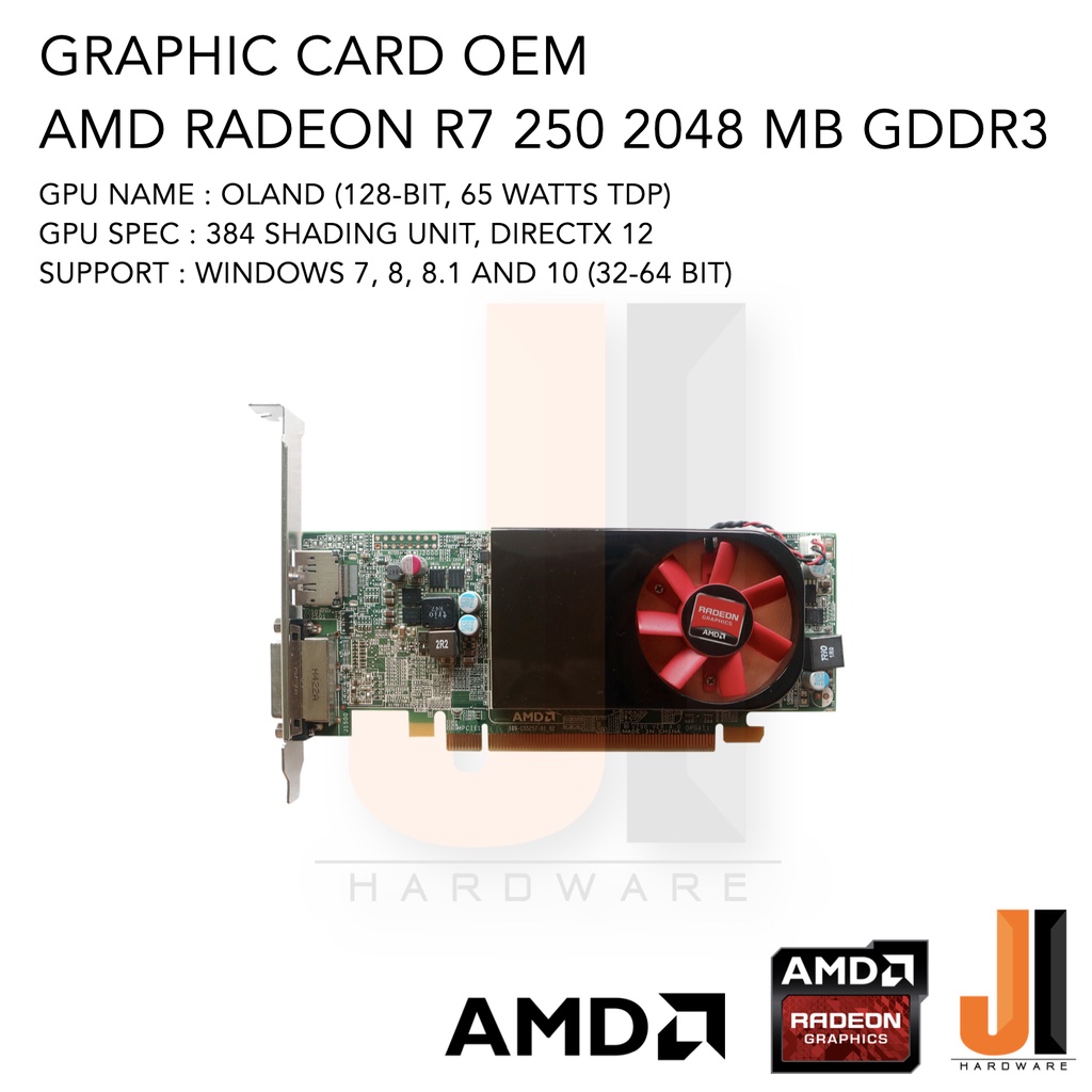 Graphic Card AMD Radeon R7 250 2048MB 128-Bit GDDR3 OEM (สินค้ามือสอง ...