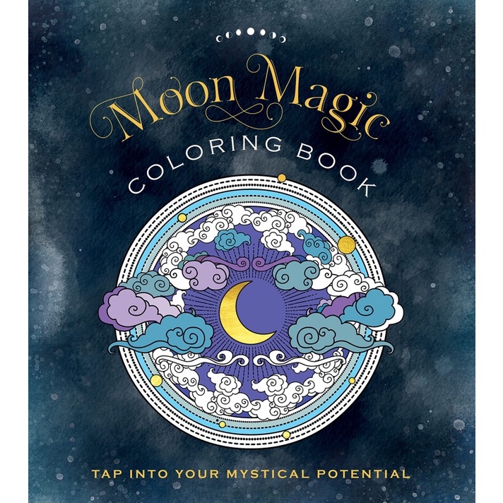 Moon Magic Coloring Book: Tap Into Your Mystical Potential (Chartwell ...