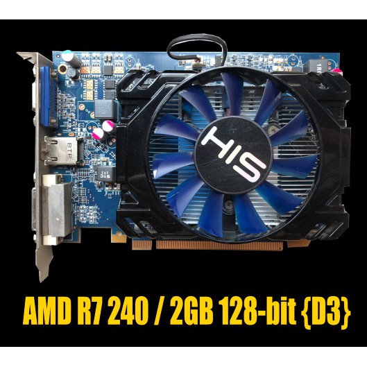 HIS AMD R7 240/2GB DDR3 | Shopee Thailand