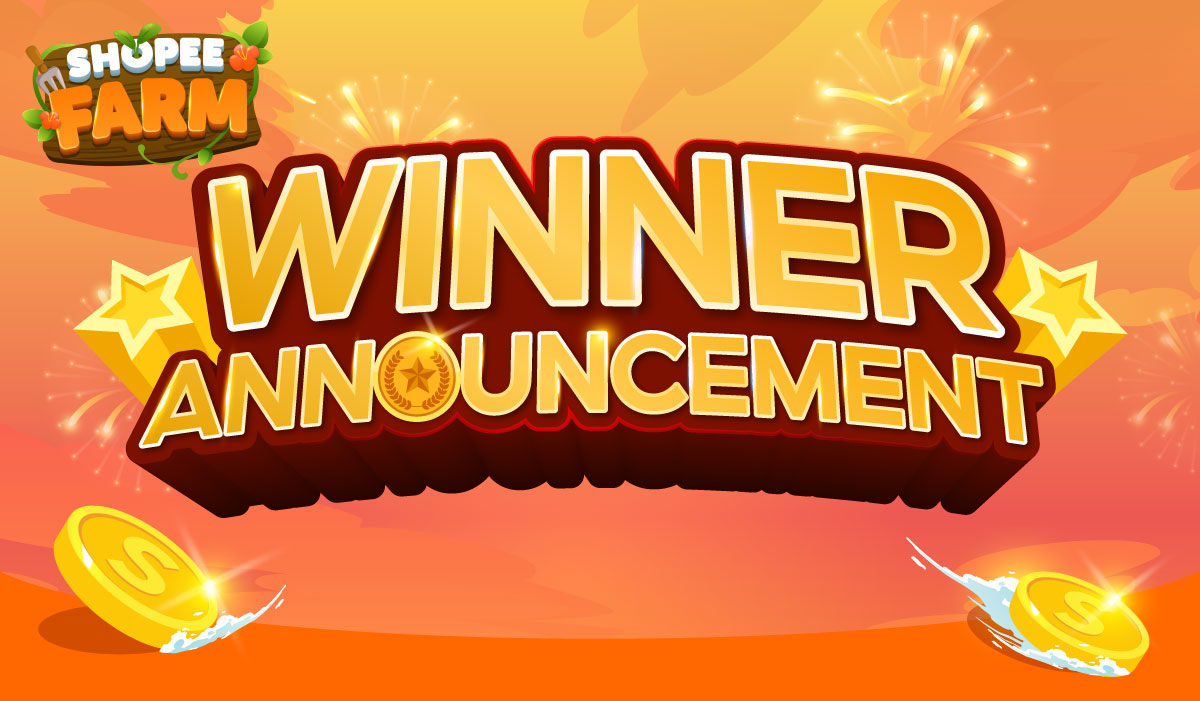 Shopee Farm | ประกาศรายชื่อผู้ชนะ