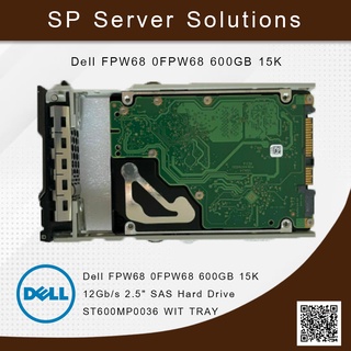 Dell FPW68 0FPW68 600GB 15K 12Gb/s 2.5" SAS Hard Drive ST600MP0036 WIT ...