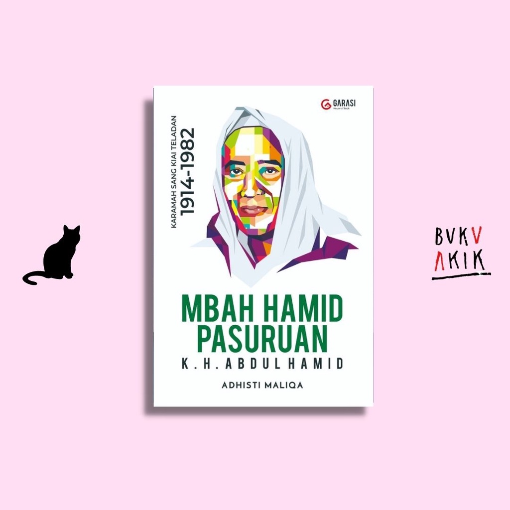 Biography Of Pasuruan Hamid (Kh. Hamid Abdul) 1914-1982 - bukuakik.th ...