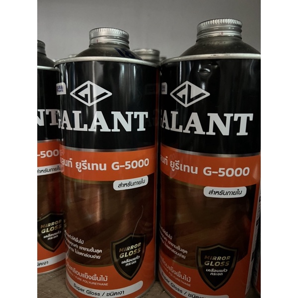 กาแลนท์ยูรีเทน สำหรับภายใน เบอร์ G-5000 (GALANT Urethane for Interior No. G-5000 ) - b.naphatt ...