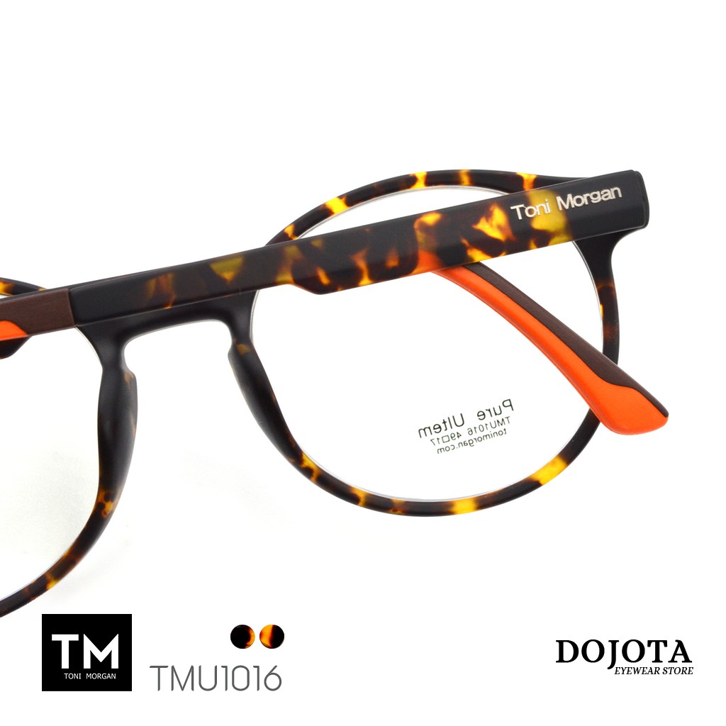 กรอบแว่นตาทรงหยดน้ำ Toni Morgan รุ่น TMU1016 - สีกระ Made in Korea ...