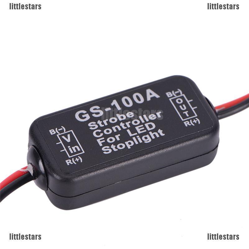 {LUV} GS-100A LED Brake Stop Light Strobe Flash Module Controller Box For Car Vehicle{LJ ...
