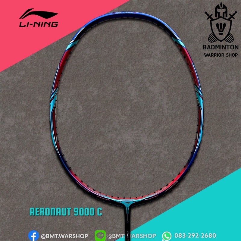 ไม้แบดมินตัน Li-ning Aeronaut 9000C ฟรี เอ็น + กริป +ซอง ...