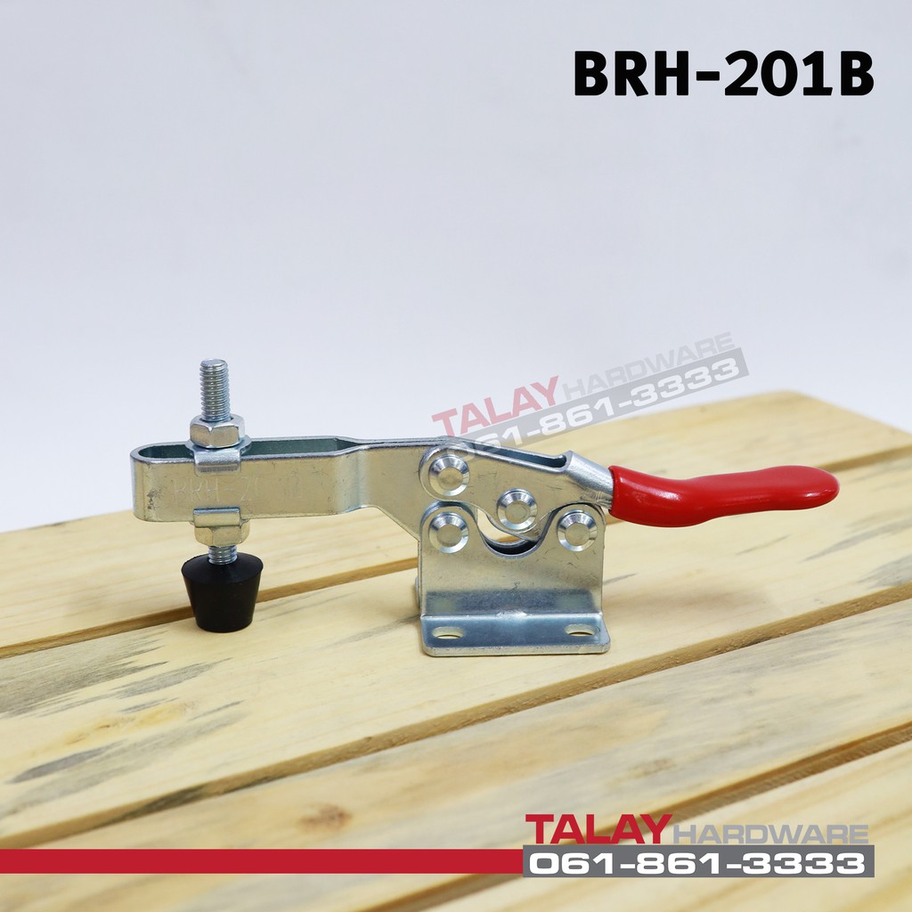 Toggle Clamps 201B Horizontal แคมป์จับชิ้นงาน BRH-201B - thw_toolshop ...