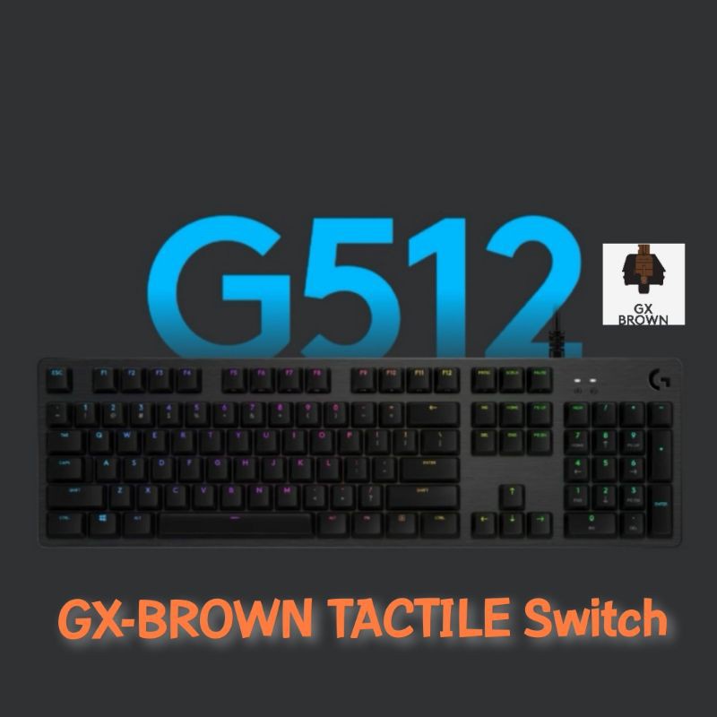 KEYBOARD (คีย์บอร์ด) LOGITECH G G512 (GX BROWN TACTILE SWITCH) (RGB LED ...