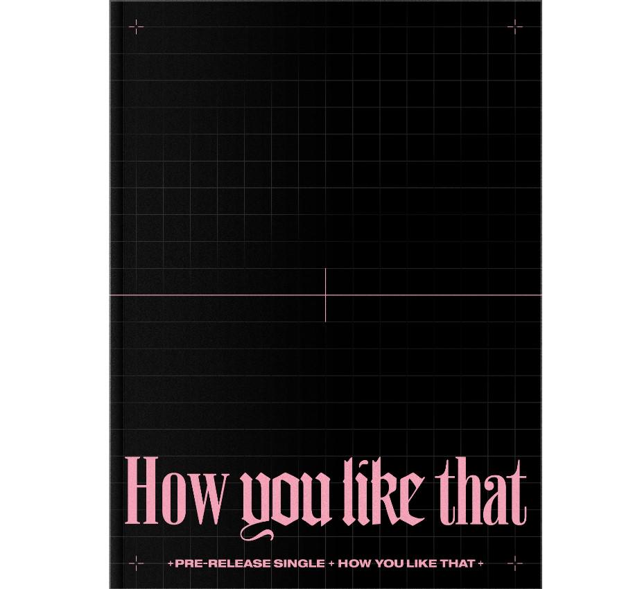 [PRE-ORDER] BLACKPINK - How You Like That / SPECIAL EDITION (Free ...