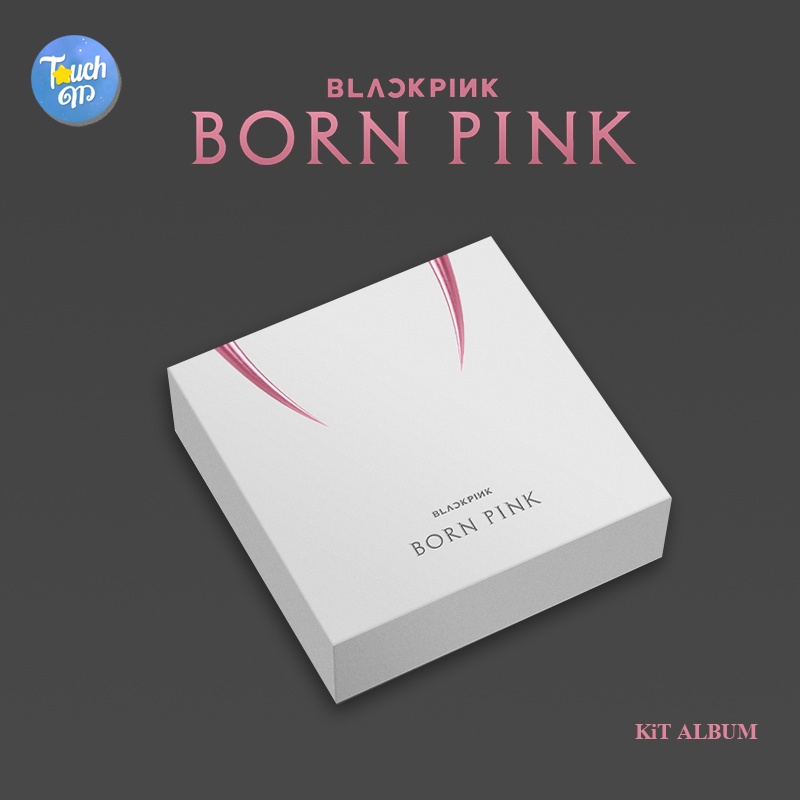 พรี BLACKPINK - 2nd ALBUM BORN PINK Kit Album - touchdao_shop - ThaiPick