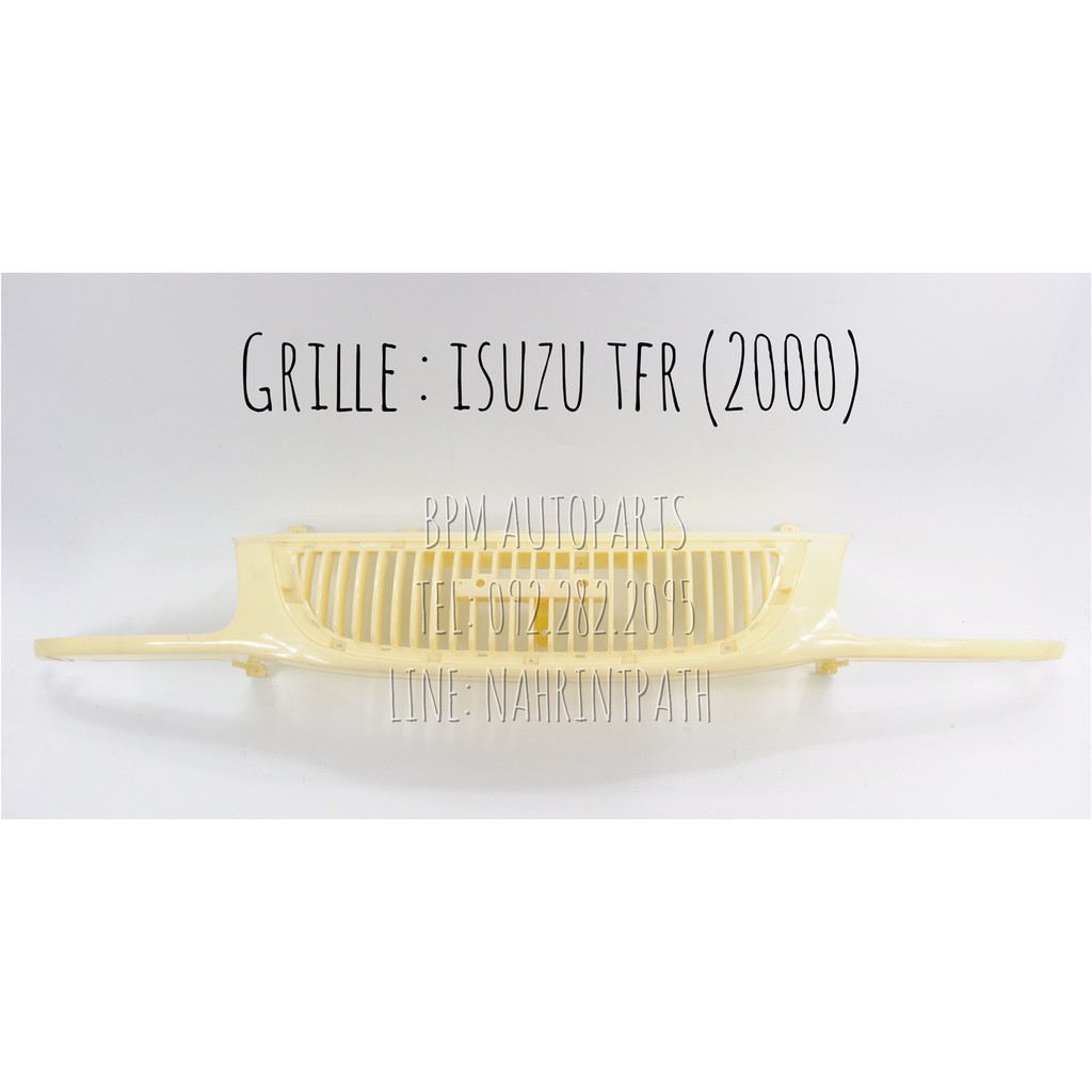 หน้ากระจัง Isuzu TFR ปี 2000 | Shopee Thailand