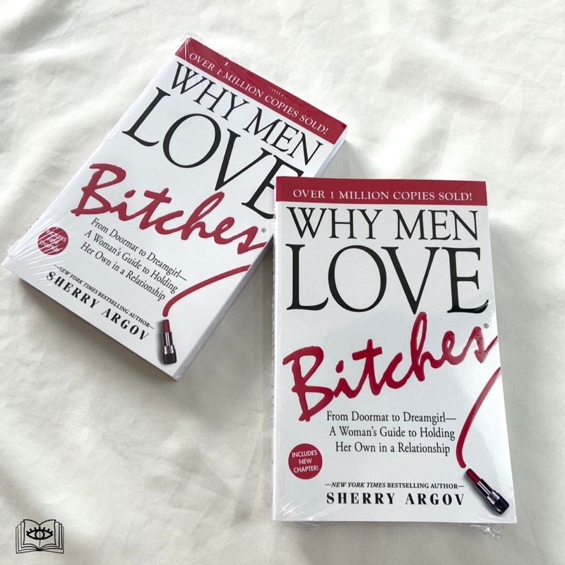 พร้อมส่ง Querida หนังสือภาษาอังกฤษ Why Men Love Bitches by Sherry Argov ...