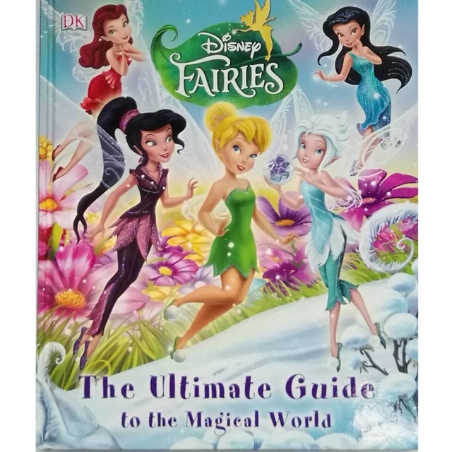 Disney Fairies The Ultimate guide to the Magical World หนังสือเด็กฝึก ...