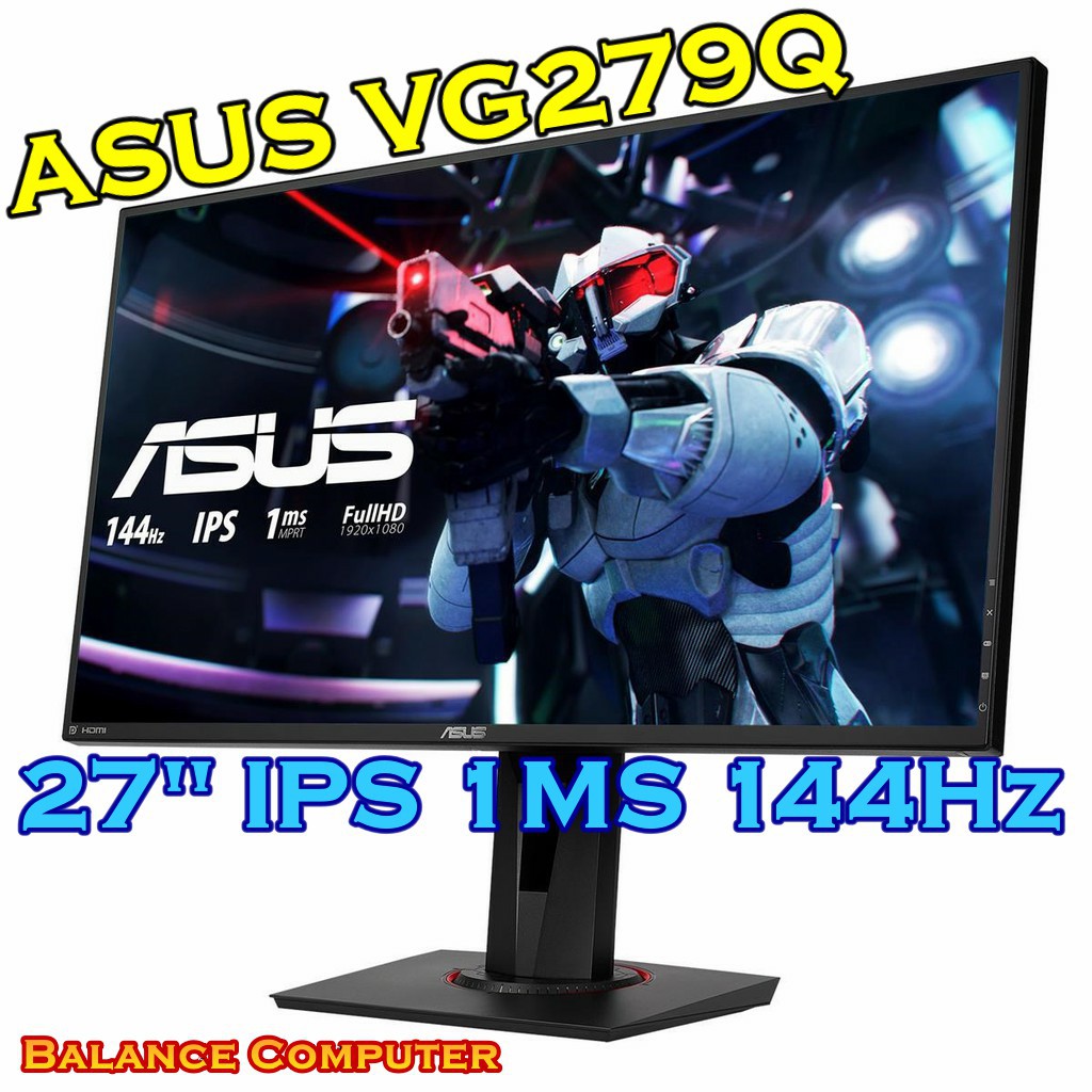 MONITOR (จอมอนิเตอร์) ASUS VG279Q 27" IPS 1MS 144Hz ประกัน ศูนย์ ASUS ...