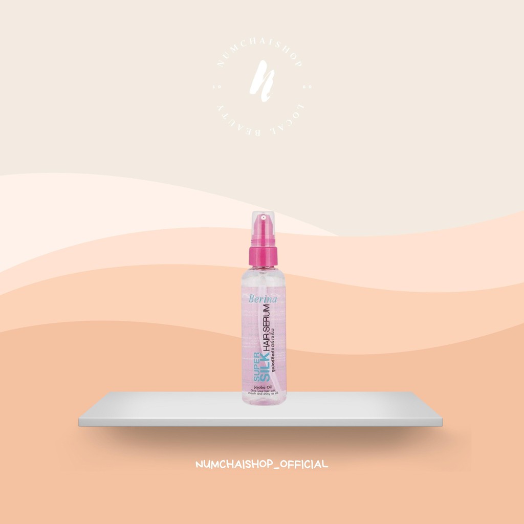 Berina Super Silk Hair Serum เซรั่มบำรุงผม เบอริน่า - nokkamolnun ...