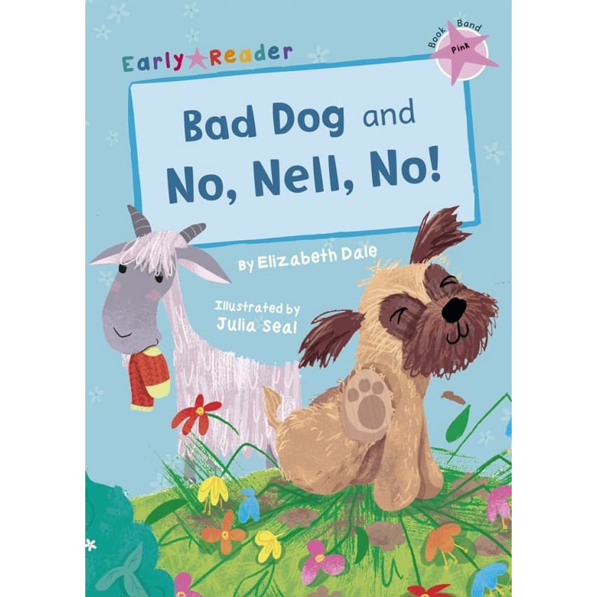 DKTODAY หนังสือ Early Reader Pink 1: Bad Dog and No, Nell, No ...